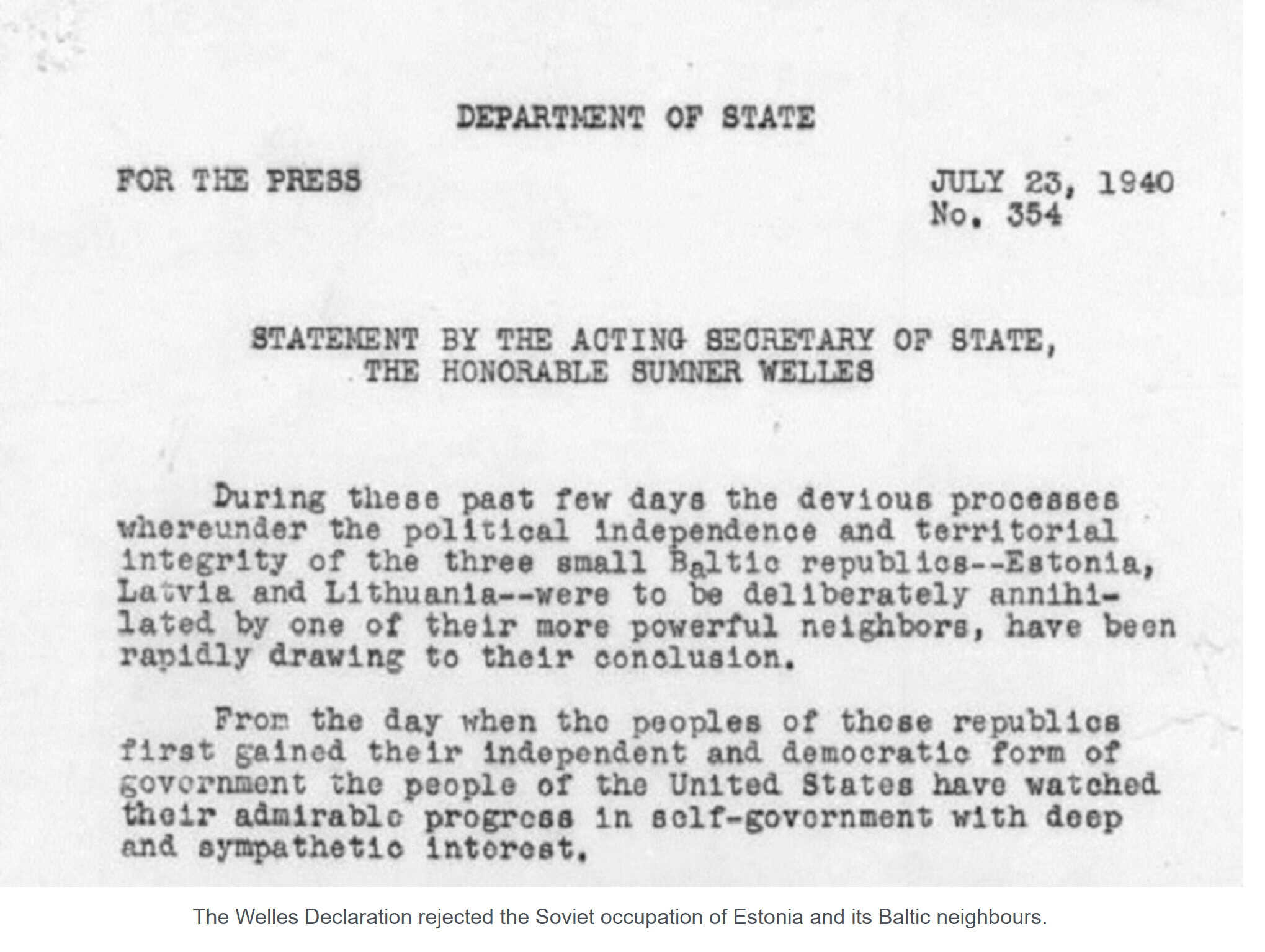 The Triumph of Principle: 85 Years After the Welles Declaration - EstoSite